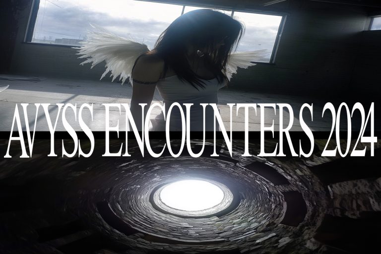 AVYSS magazine » AVYSS ENCOUNTERS 2024 vol.2